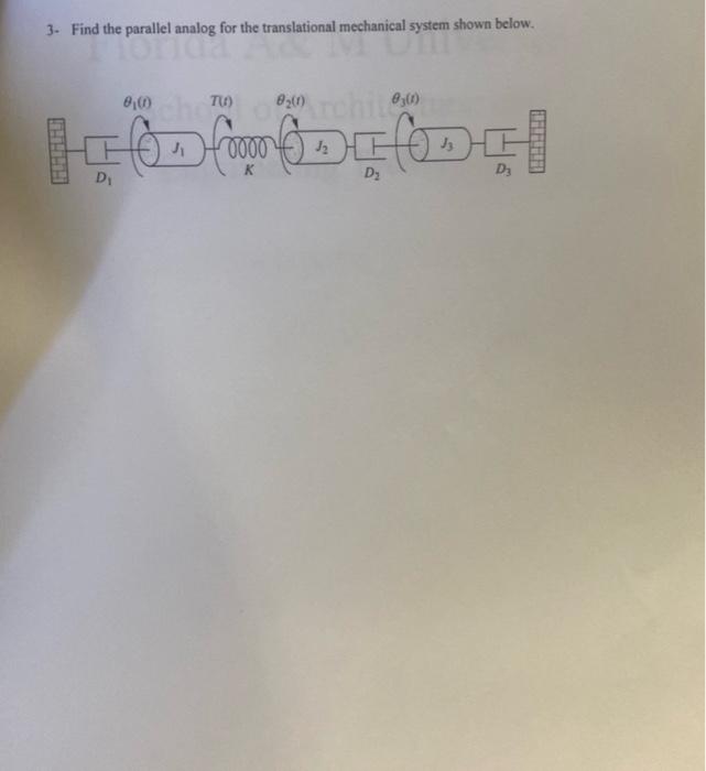 Solved 3. Find the paraliel analog for the translational | Chegg.com