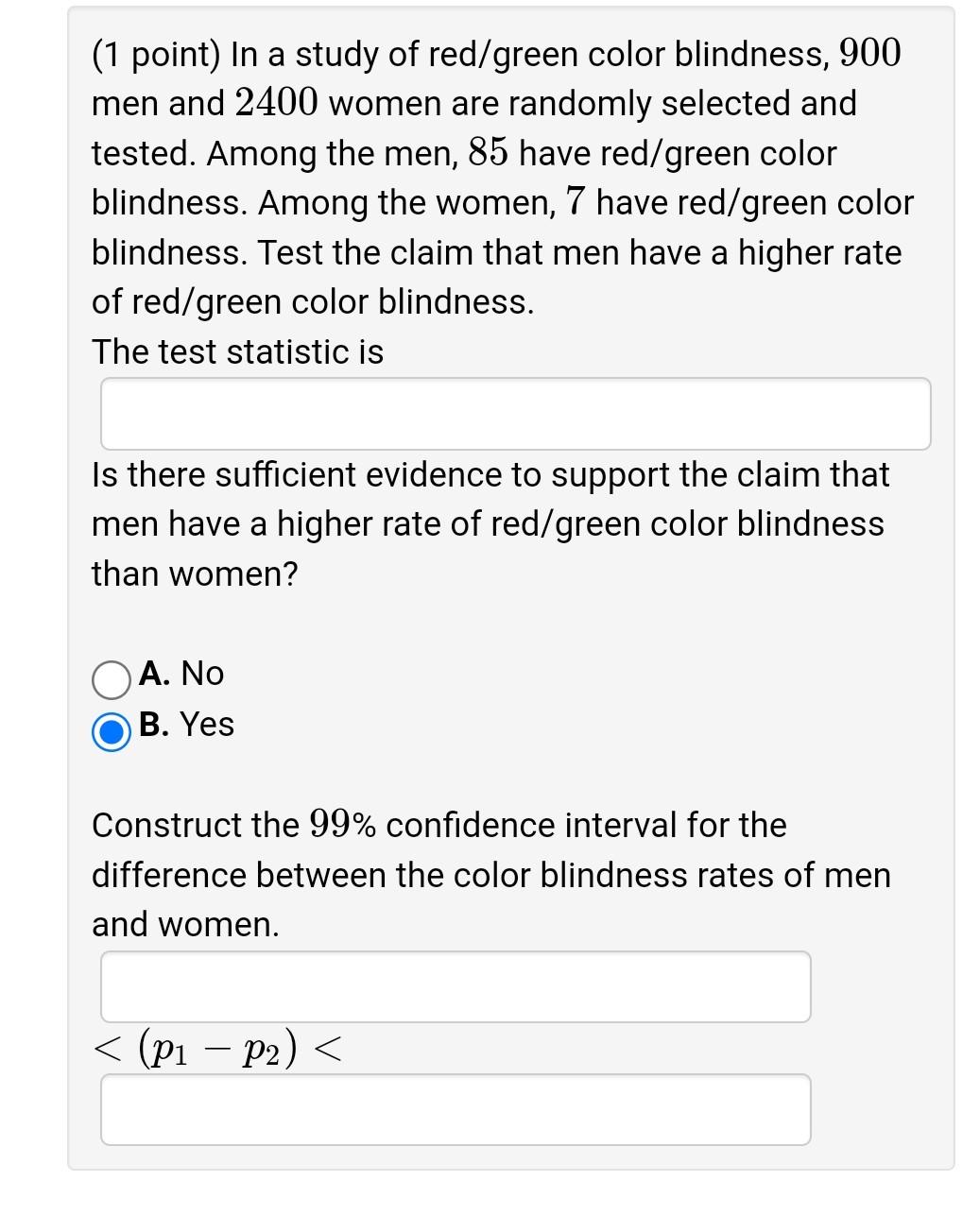 Solved (1 point) In a study of red/green color blindness, | Chegg.com