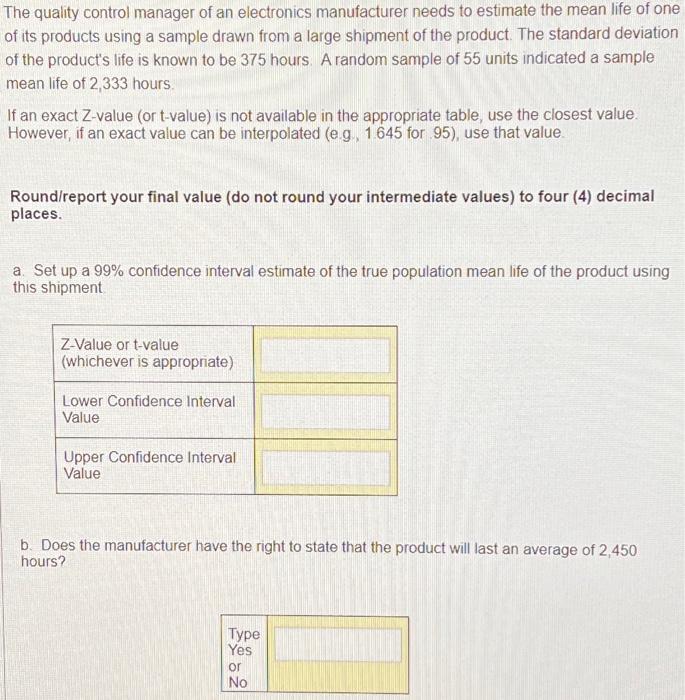 Solved of its products using a sample drawn from a large | Chegg.com