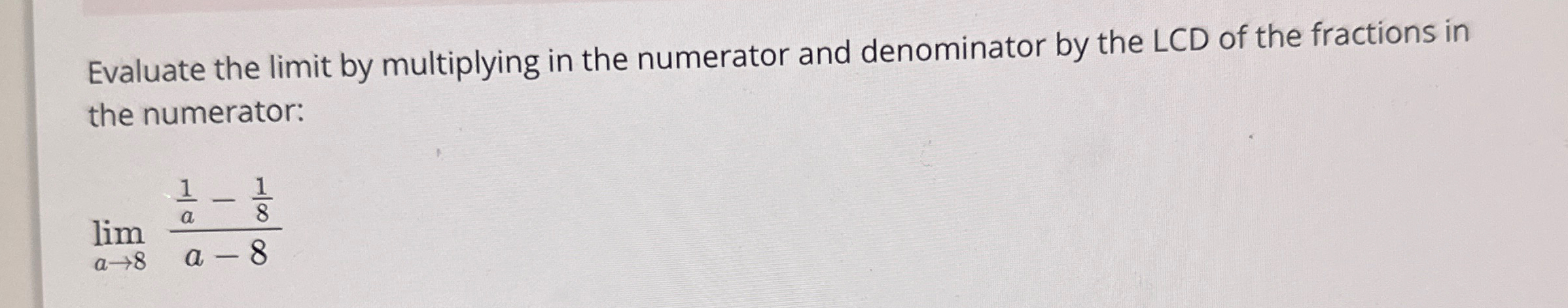 Solved Evaluate the limit by multiplying in the numerator | Chegg.com