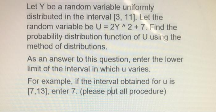 Solved Let y be a random variable uniformly distributed in | Chegg.com