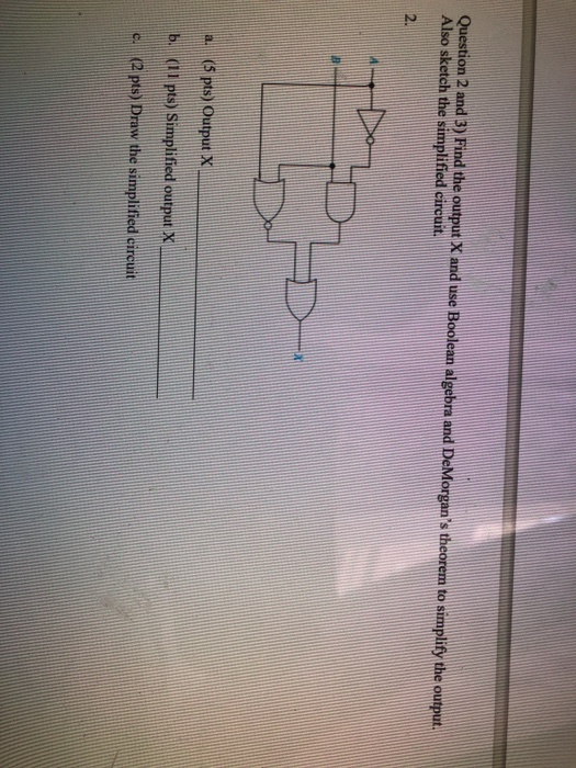 Solved Question 2 and 3) Find the output X and use Boolean | Chegg.com