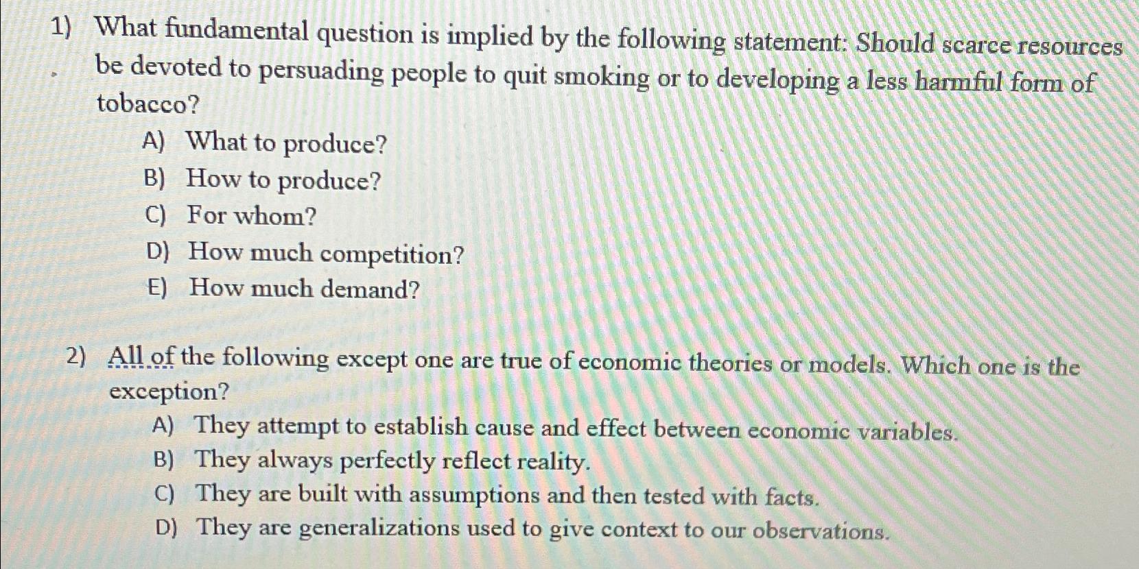 Solved What fundamental question is implied by the following | Chegg.com