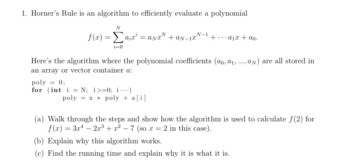 Horner's Rule is an algorithm to efficiently evaluate | Chegg.com