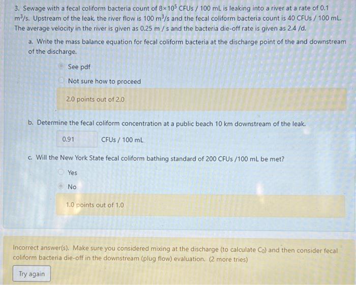 Solved 3. Sewage with a fecal coliform bacteria count of | Chegg.com