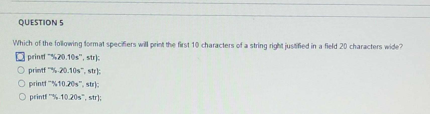 Solved Which of the following format specifiers will print | Chegg.com
