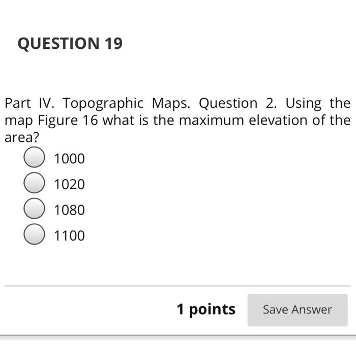 Solved QUESTION 19 Part IV. Topographic Maps. Question 2. | Chegg.com