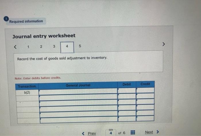 Solved Required information Journal entry worksheet