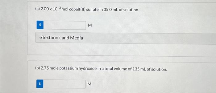Solved (a) 2.00 x 10-3 mol cobalt(II) sulfate in 35.0 mL of | Chegg.com