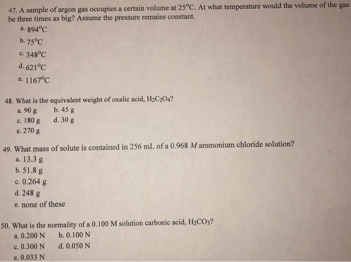 Solved 47. A sample of argon gas occupies a certain volume | Chegg.com