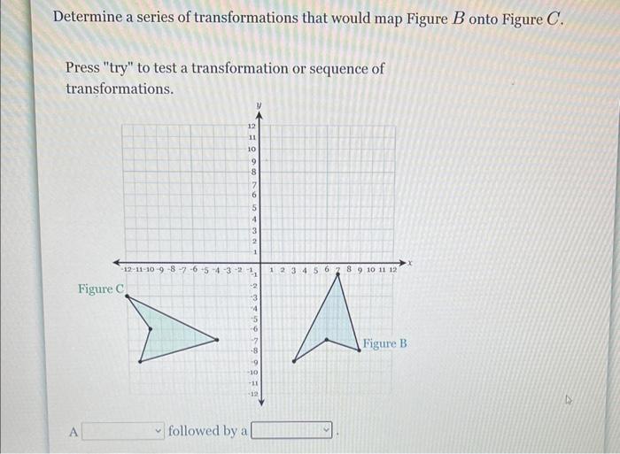 Solved Determine a series of transformations that would map | Chegg.com