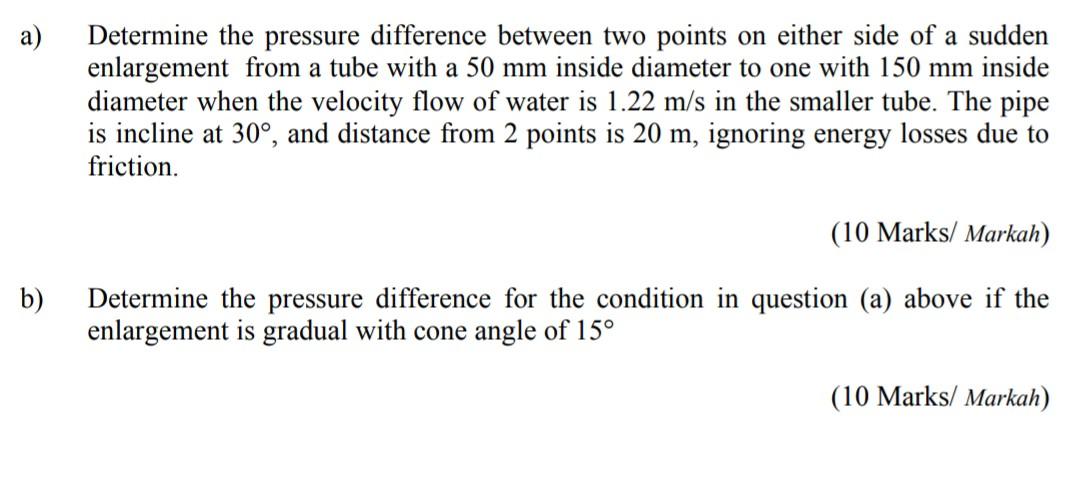 Solved a) Determine the pressure difference between two | Chegg.com
