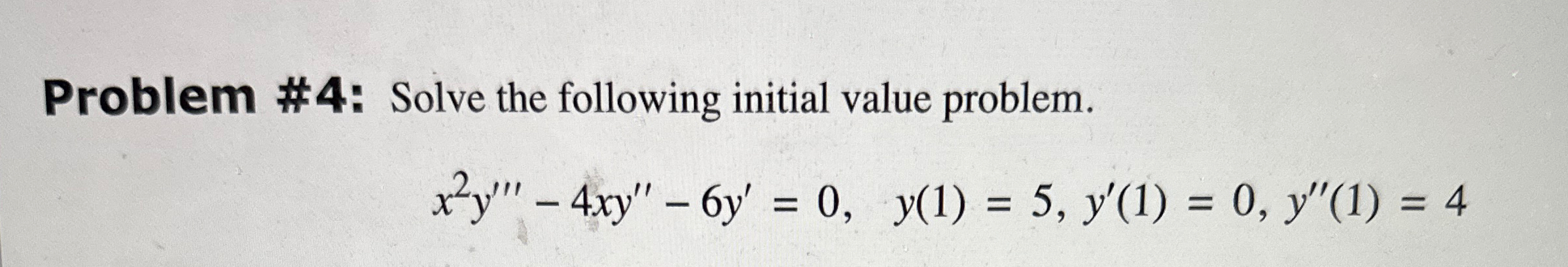 Solved Problem #4: Solve the following initial value | Chegg.com Solved Problem #4: Solve the following initial value | Chegg.com