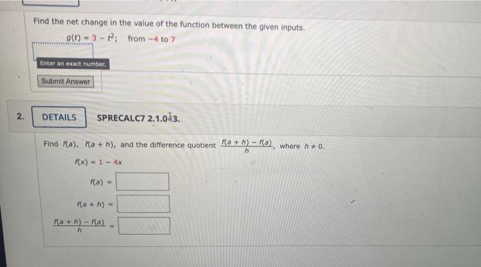 Solved Find the net change in the value of the function | Chegg.com