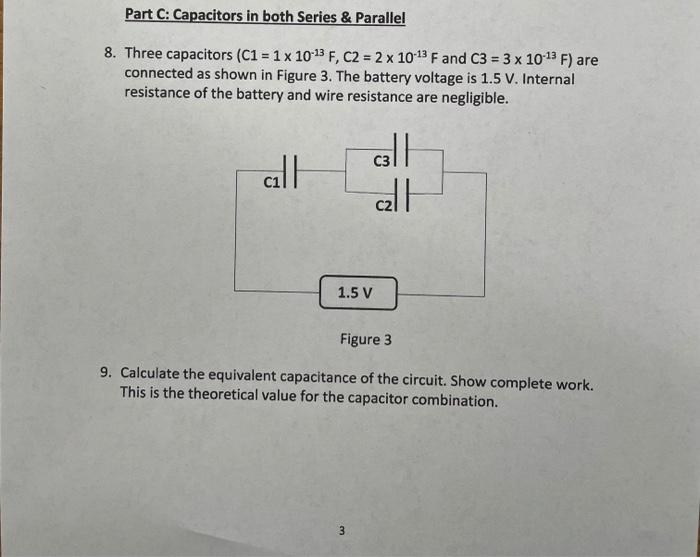 Solved Part C: Capacitors in both Series & Parallel 8. Three | Chegg.com