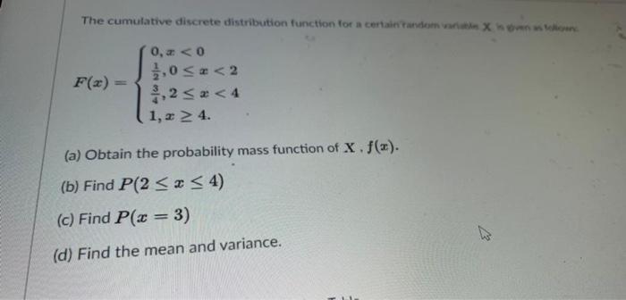 Solved The cumulative discrete distribution function for a | Chegg.com