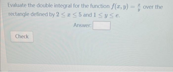 Solved Evaluate the double integral for the function | Chegg.com