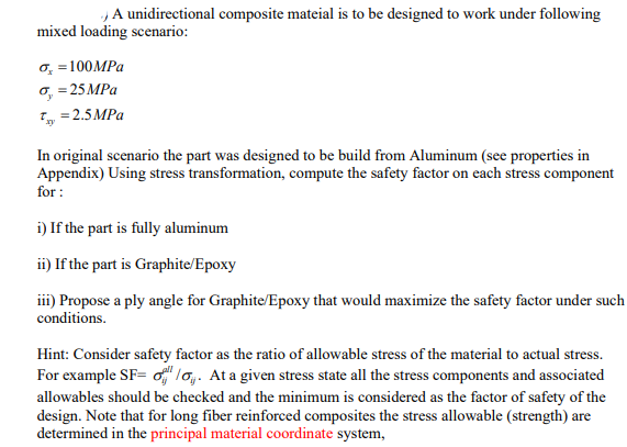 Solved A unidirectional composite mateial is to be designed | Chegg.com