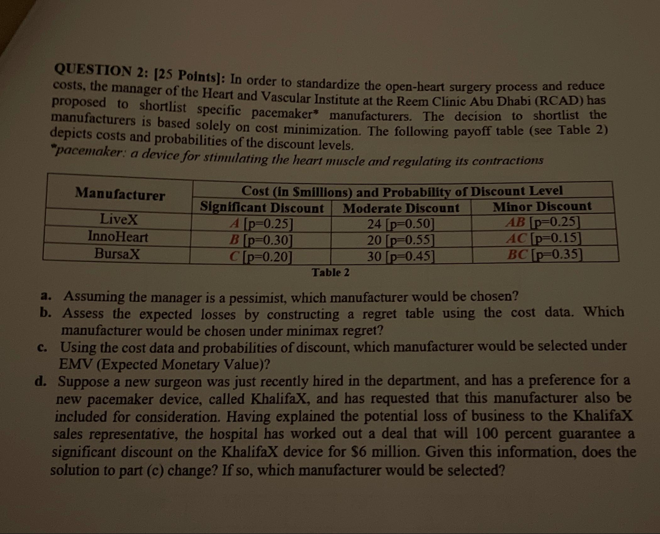 Solved QUESTION 2: [25 ﻿Points]: In order to standardize the | Chegg.com