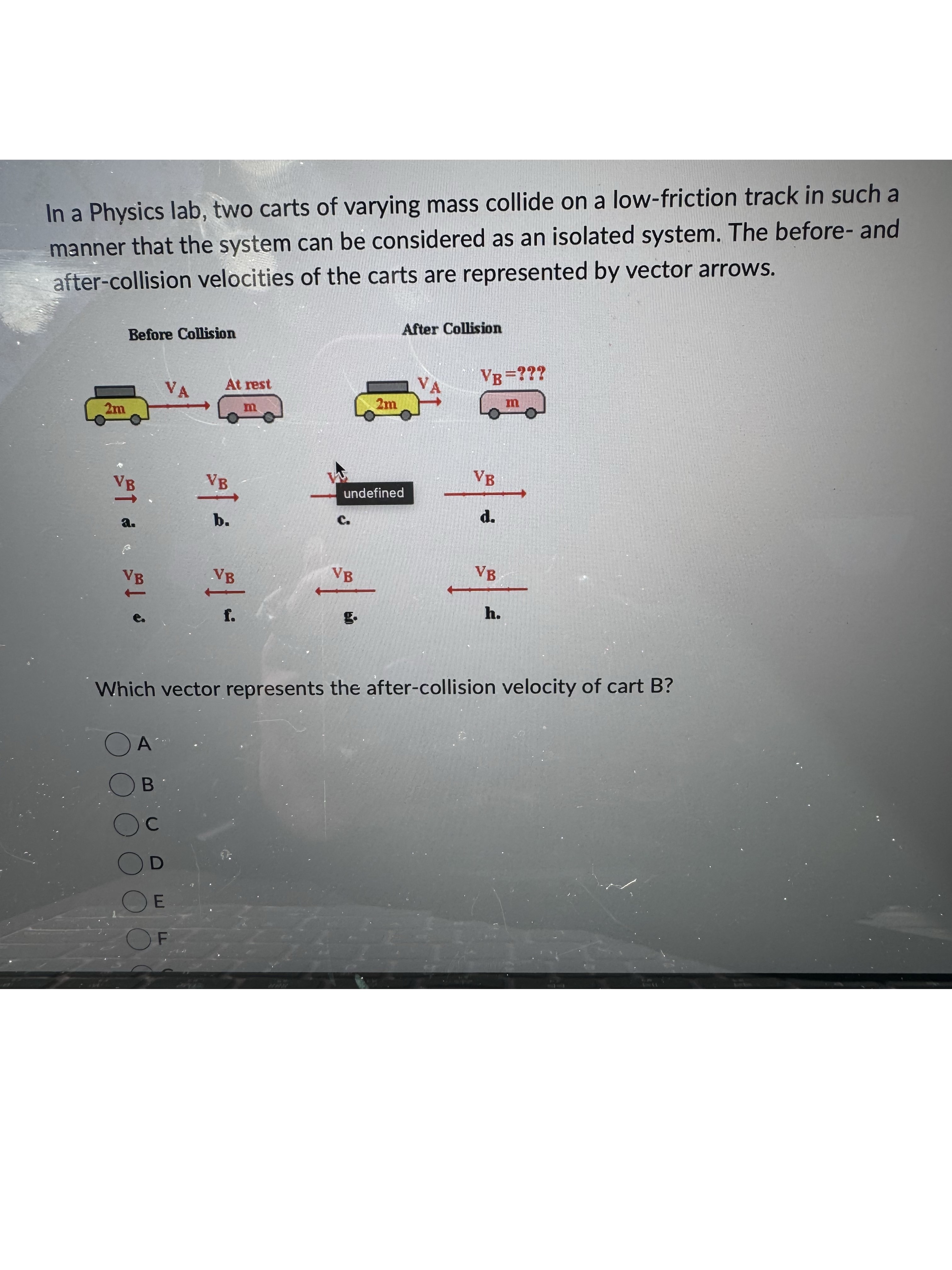 Solved In a Physics lab, two carts of varying mass collide | Chegg.com