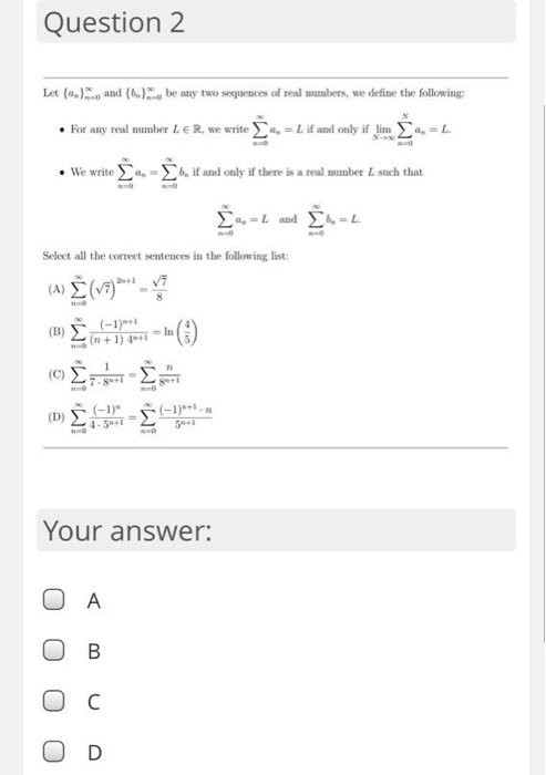 Solved Question 2 Let {}and {m} be any two sequences of real | Chegg.com