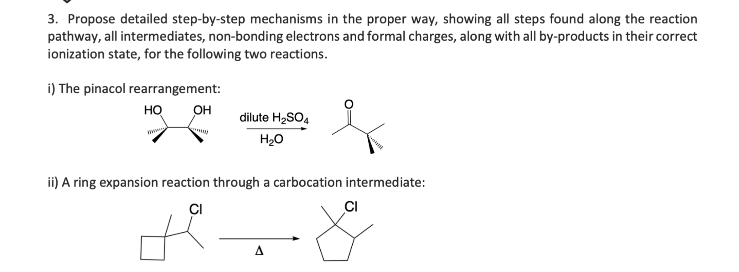 Solved Propose detailed step-by-step mechanisms in the | Chegg.com Solved Propose detailed step-by-step mechanisms in the | Chegg.com