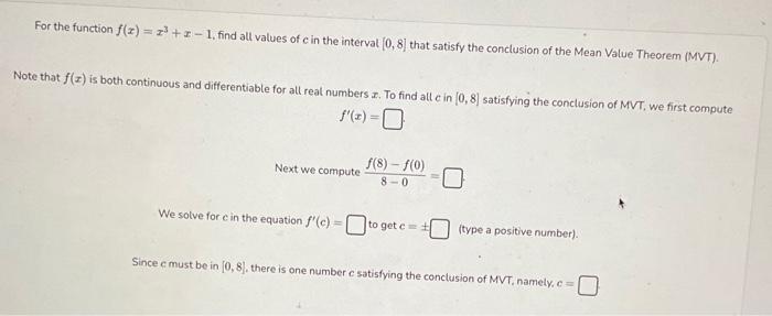 Solved For the function f(x)=x3+x−1, find all values of c in | Chegg.com