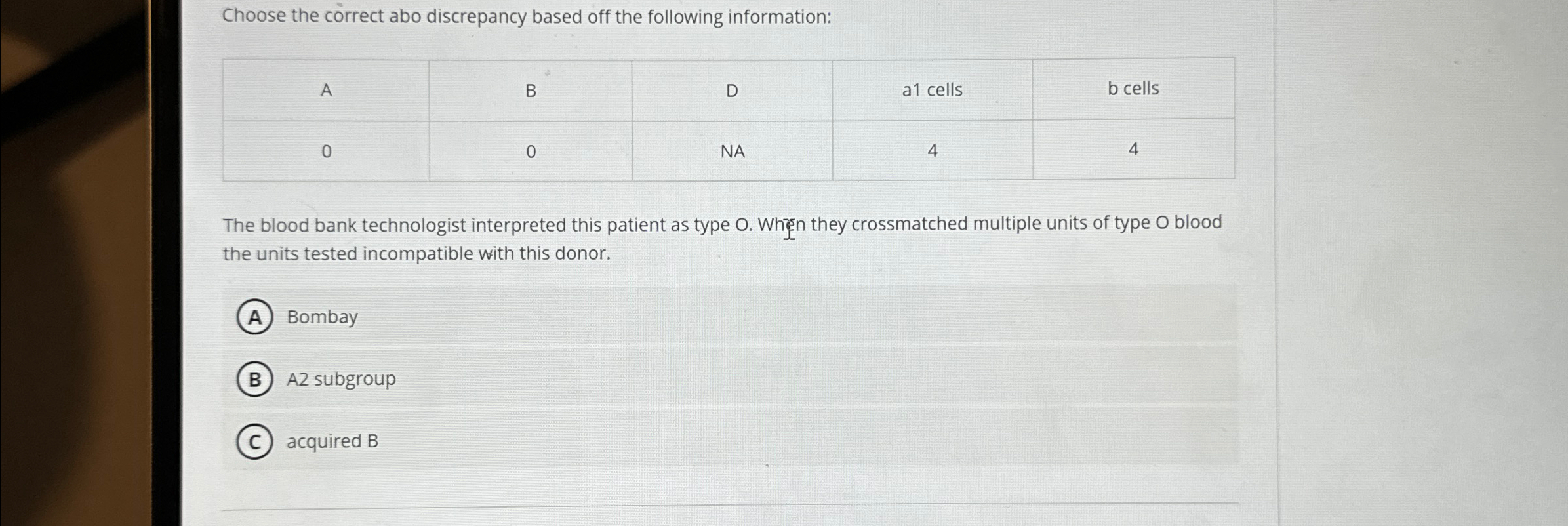 Solved Choose the correct abo discrepancy based off the | Chegg.com