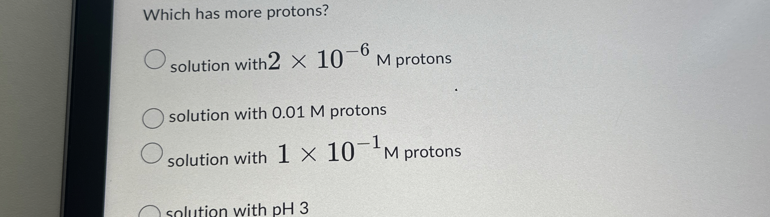 Solved Which has more protons?solution with 2×10-6M | Chegg.com