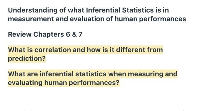 Solved Understanding of what Inferential Statistics is in | Chegg.com