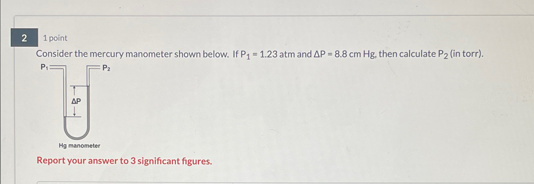 Solved 21 ﻿pointConsider the mercury manometer shown below. | Chegg.com