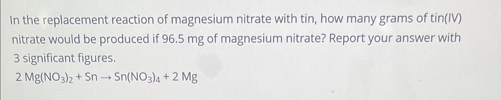 Solved In the replacement reaction of magnesium nitrate with | Chegg.com