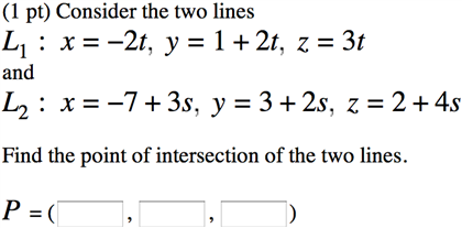 Solved Consider the two lines L1: x = -2t, y = 1 + 2t, z = | Chegg.com