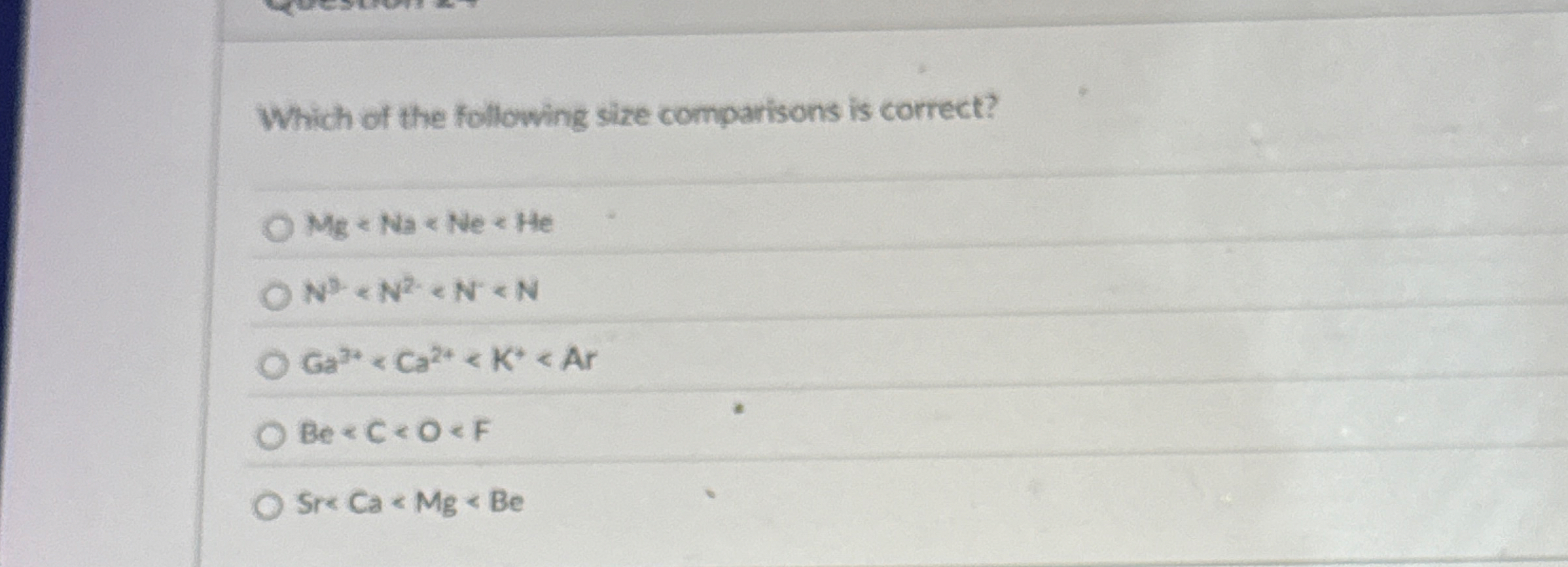 Solved Which of the following size comparisons is correct?Mg | Chegg.com