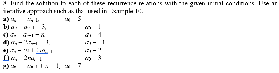 Solved Find the solution to each of these recurrence | Chegg.com