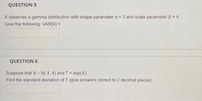 Solved X observes a gamma distribution with shape paramater | Chegg.com