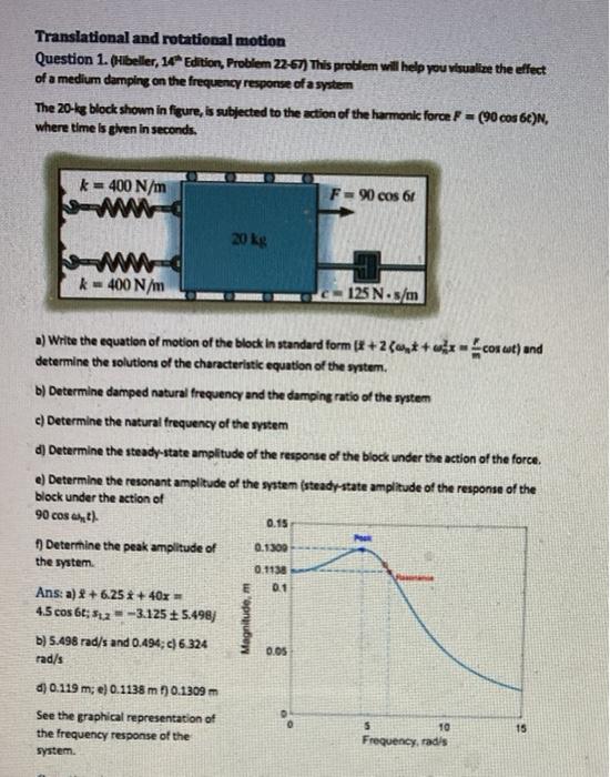 Solved Translational and rotational motion Question 1. | Chegg.com