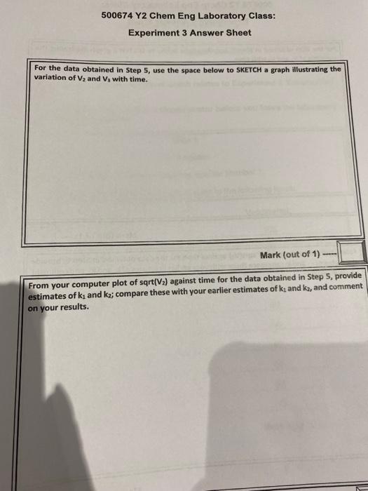 Solved 500674 Y2 Chem Eng Laboratory Class: Experiment 3 | Chegg.com