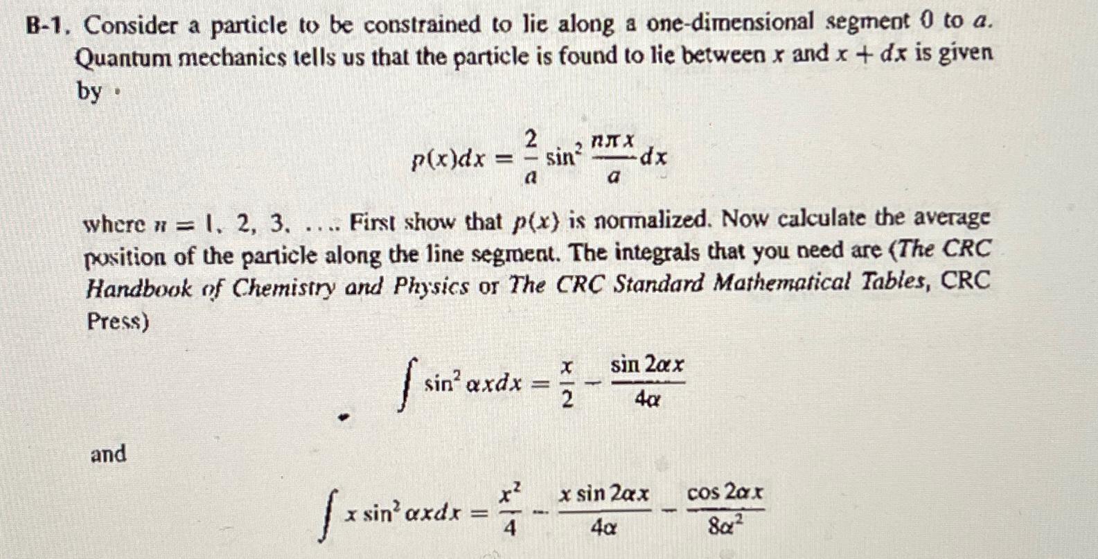 Solved B-1. ﻿Consider a particle to be constrained to lie | Chegg.com