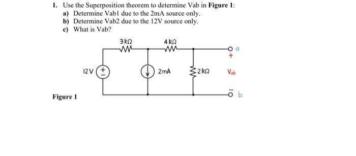 Solved 1. Use the Superposition theorem to determine Vab in | Chegg.com