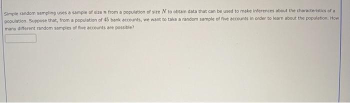 Solved Simple random sampling uses a sample of size n from a | Chegg.com