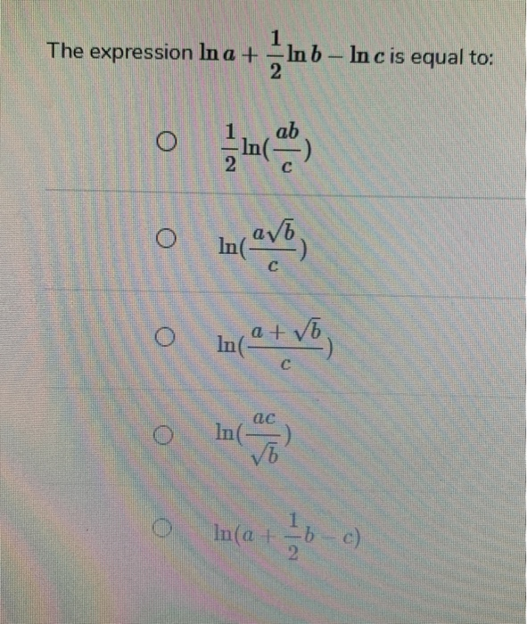Solved 1 The expression Ina + - Inb - Inc is equal to: 2 Inb | Chegg.com