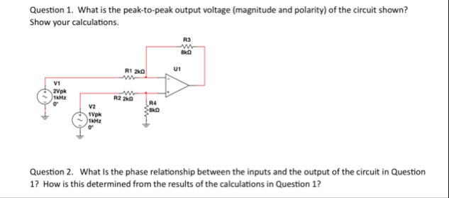 Solved Question 1. ﻿What is the peak-to-peak output voltage | Chegg.com