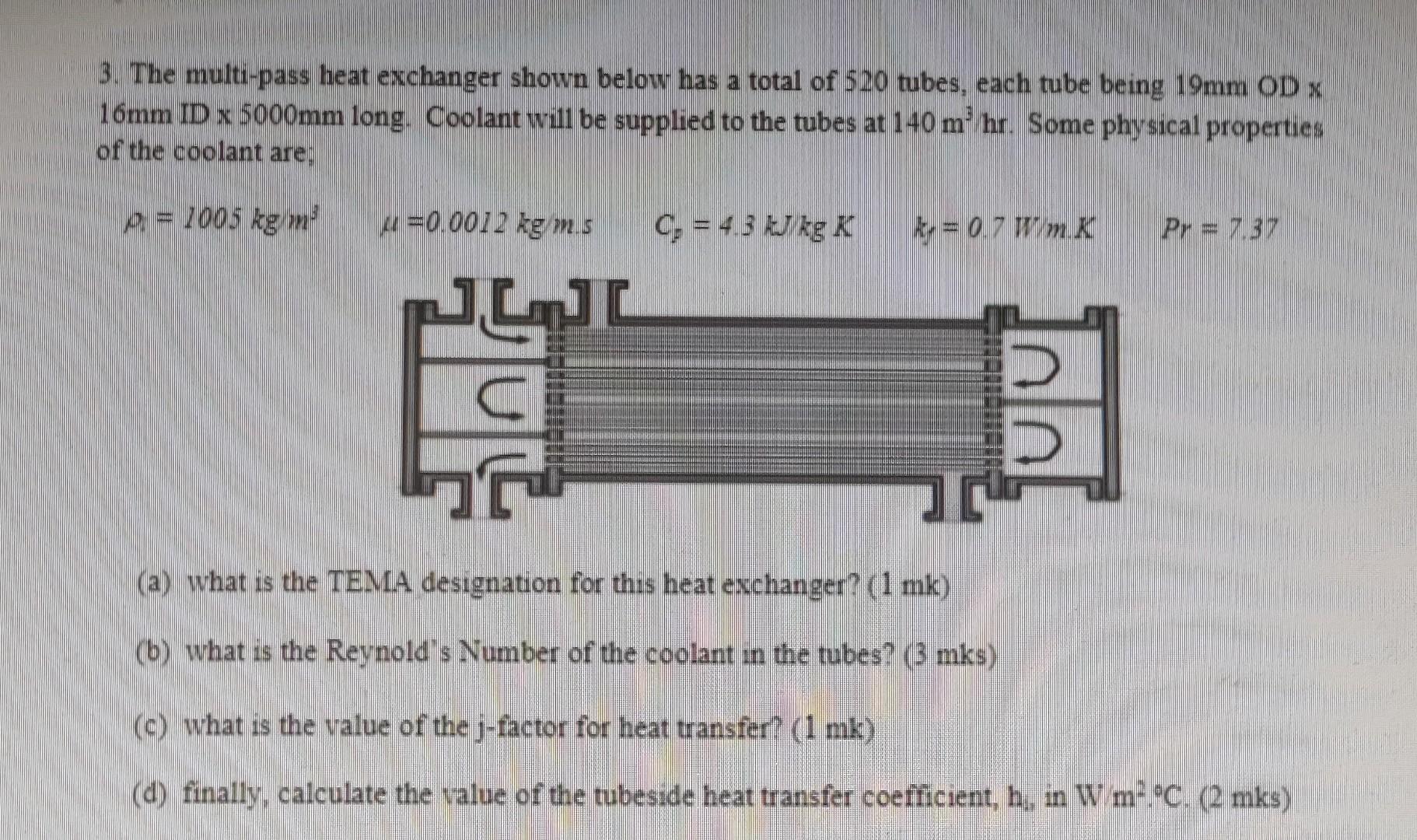 Solved 3. The multi-pass heat exchanger shown below has a | Chegg.com