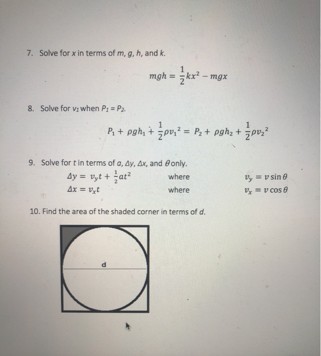 Solved 7. Solve for x in terms of m, g, h, and k. mgh = Żkx2 | Chegg.com