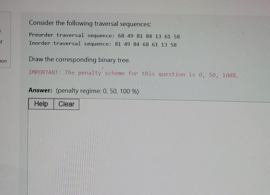 Solved Consider the following traversal sequences: Preorder | Chegg.com