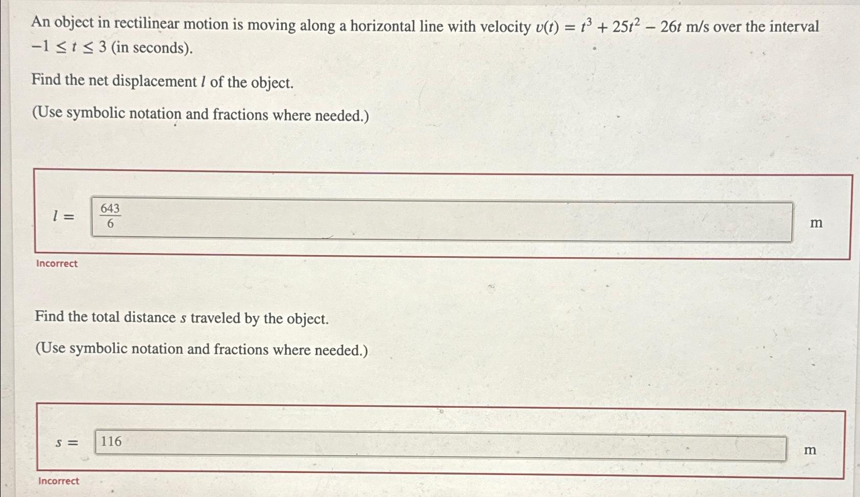 Solved An Object In Rectilinear Motion Is Moving Along A