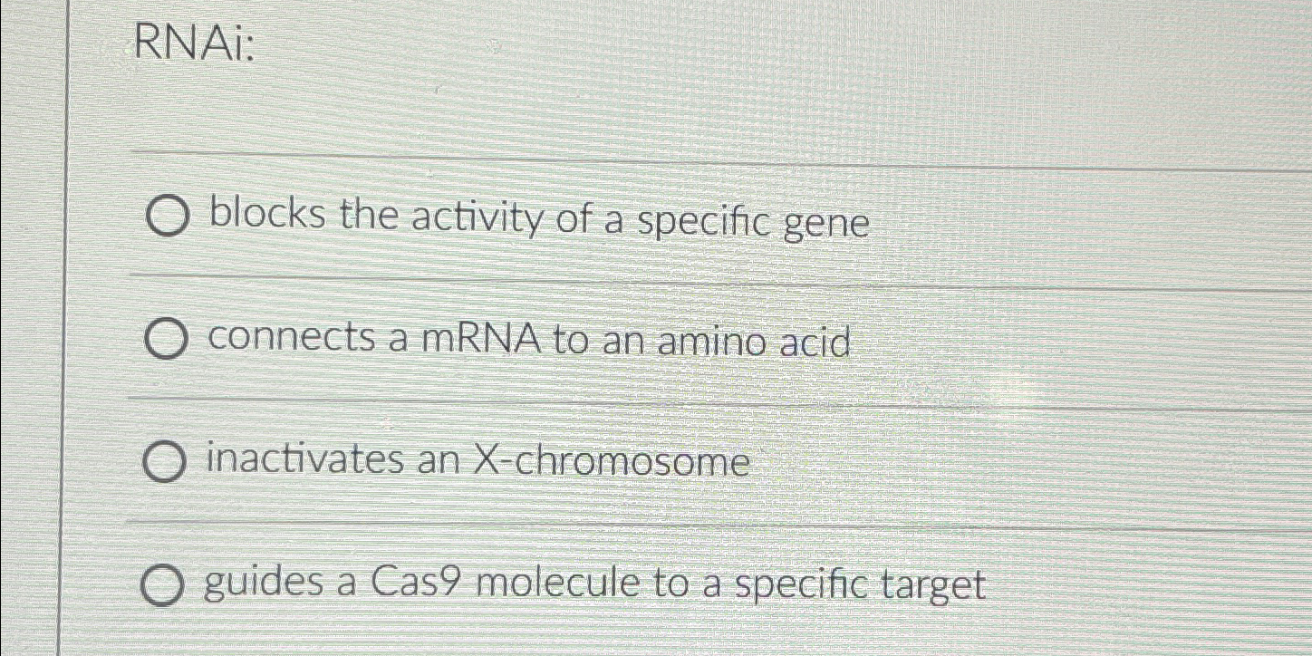 Solved RNAi:blocks the activity of a specific geneconnects a | Chegg.com