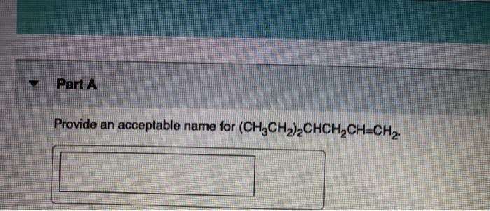 Solved Part A Provide an acceptable name for | Chegg.com