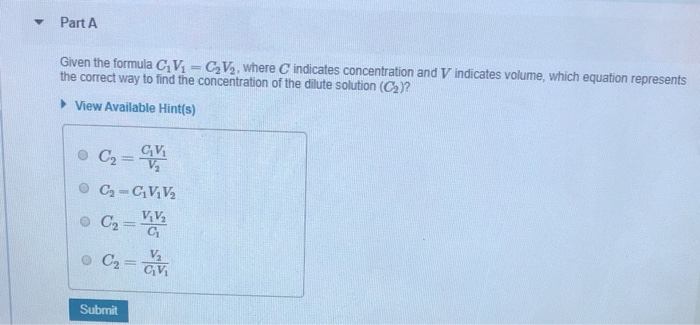 Solved Part A Given the formula CV = CV, where C indicates | Chegg.com